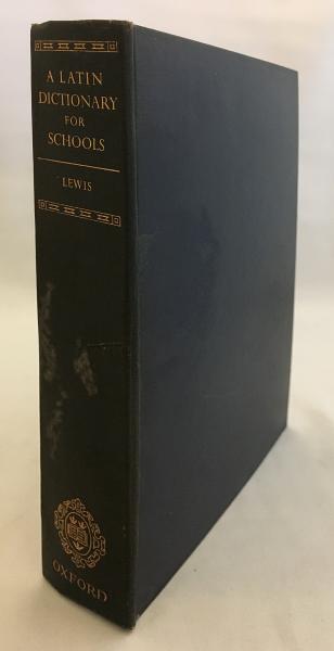 【英語洋書】 学校のためのラテン語辞書 『A Latin dictionary for schools』 1964(by Charlton T. Lewis (チャールトン・トーマス・ルイス ...