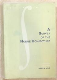 英語数学洋書 A survey of the Hodge Conjecture : Introductory lectures in ...