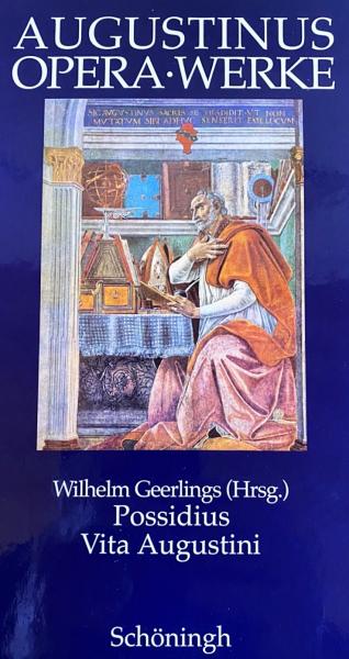ラテン語-ドイツ語対訳 洋書 アウグスティヌス著作集 ポシディウス著『聖アウグスチヌスの生涯』 【Augustinus Opera ...