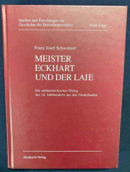 ドイツ語洋書 マイスター・エックハルトと非聖職者：14世紀オランダからの反階級的対話【Meister Eckhart und der Laie ...
