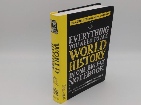 Everything You Need to Ace World History in One Big Fat Notebook: The ...