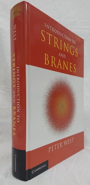【物理学洋書】INTRODUCTION TO STRINGS AND BRANES(PETER WEST) / 吉岡書店 / 古本、中古本、古 ...