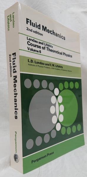 【物理学洋書】Fluid Mechanics 2nd Edition(L.D.Landau/E.M. Lifshitz) / 吉岡書店 / 古本、中古本、古書籍の通販は「日本の古本屋」