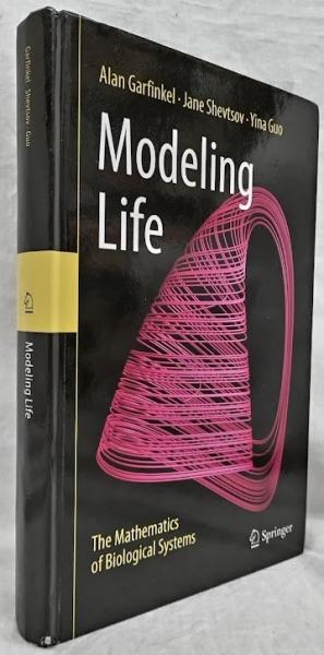 【数学洋書】Modeling Life(Alan Garfinkel他) / 吉岡書店 / 古本、中古本、古書籍の通販は「日本の古本屋」