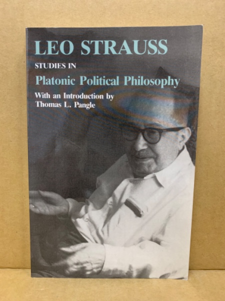 Studies in Platonic Political Philosophy(Leo Strauss) / (広島)大学堂書店 / 古本 ...