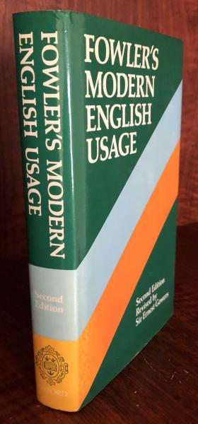 Fowler's Modern English Usage(H.W.Fowler) / 古本、中古本、古書籍の通販は「日本の古本屋」