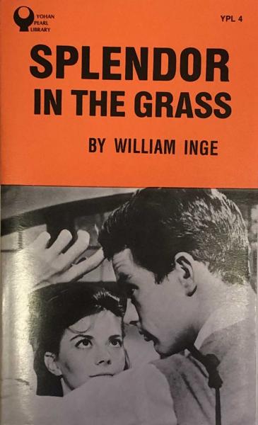 Splendor in the Grass(William Inge) / 富士書房 / 古本、中古本、古書籍の通販は「日本の古本屋」