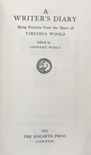 A Writer's Diary : Being Extracts from the Diary of Virginia Woolf ...